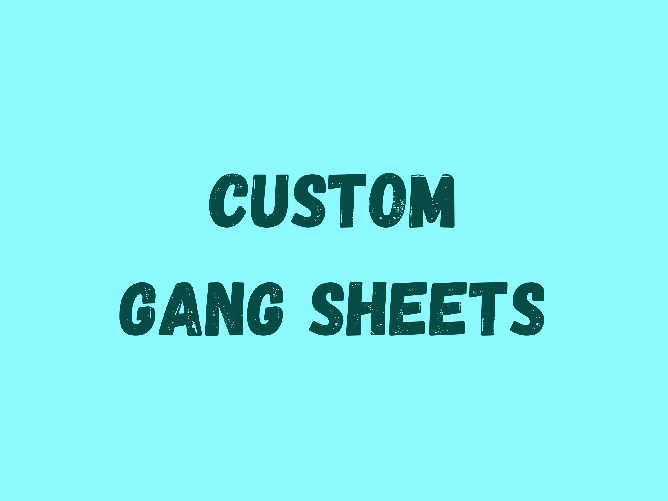 Gang Sheets – Turtlemasher Graphics